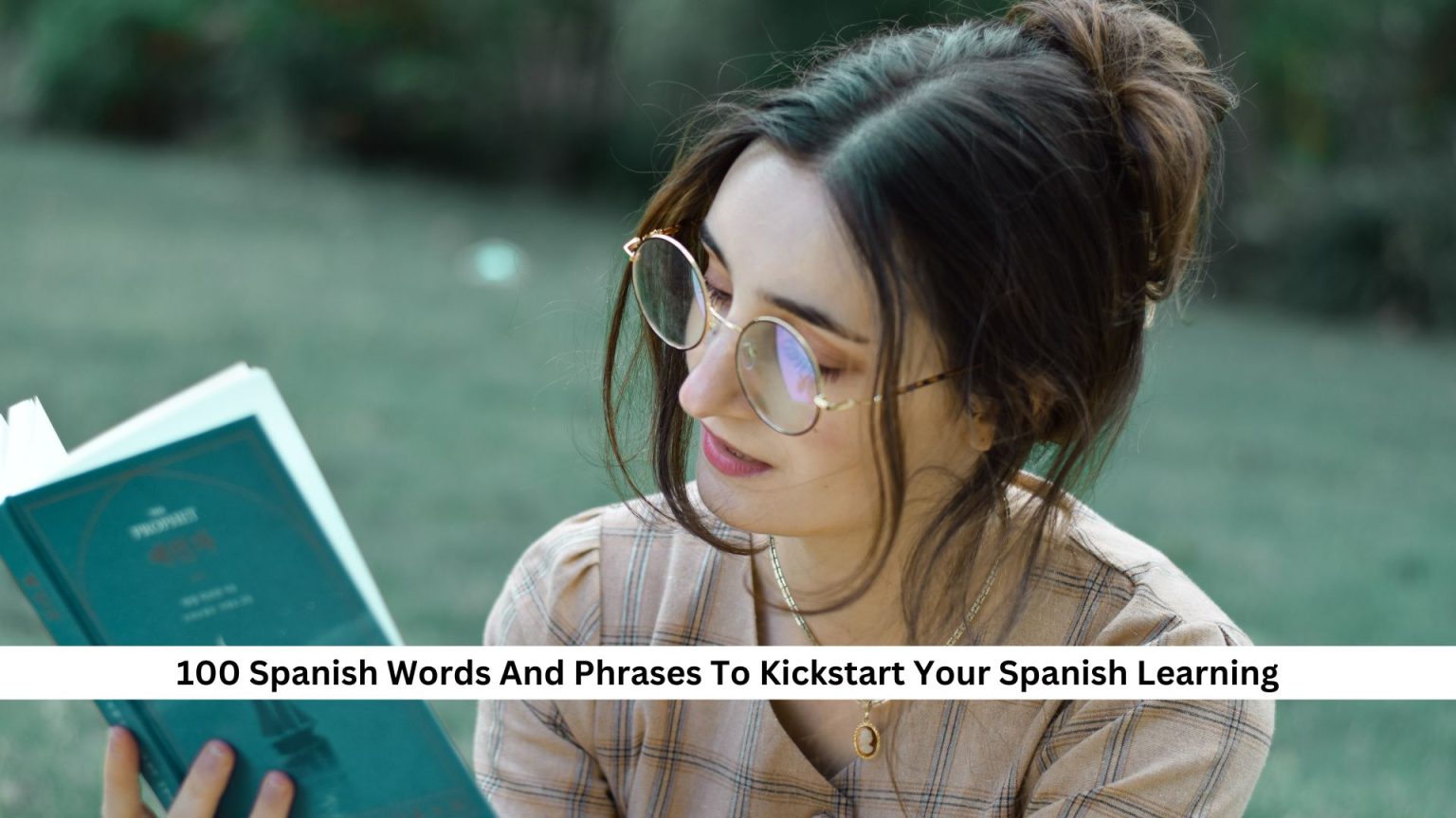 100 Spanish Words And Phrases To Kickstart Your Spanish Learning ...
