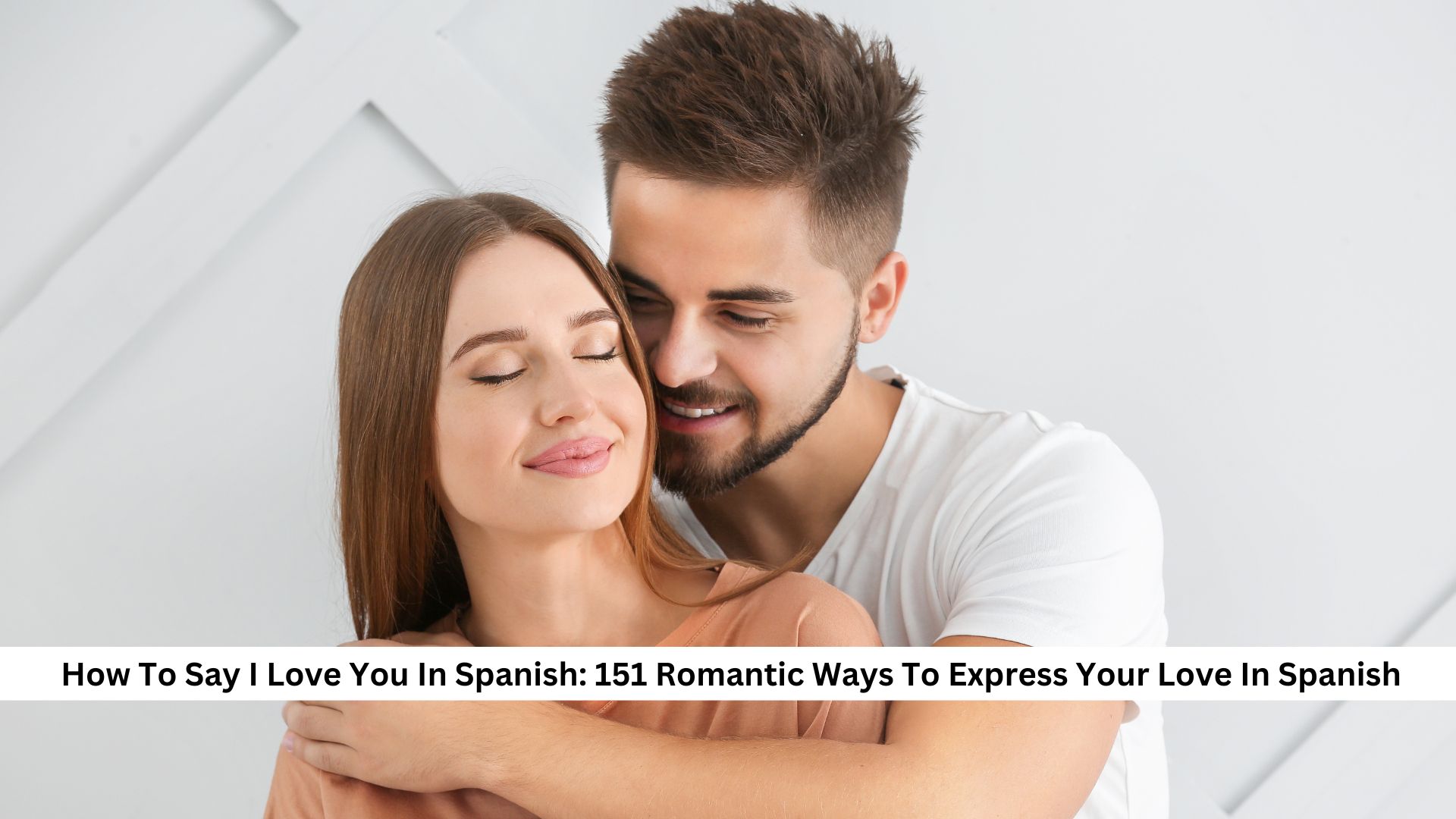 How To Say My Love In Spanish A Deep Dive Tabsite