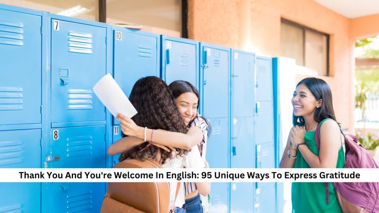 Thank You And You’re Welcome In English: 95 Unique Ways To Express ...