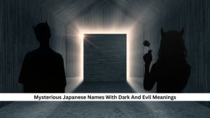 165+ Mysterious Japanese Names With Dark And Evil Meanings – Paige Simple