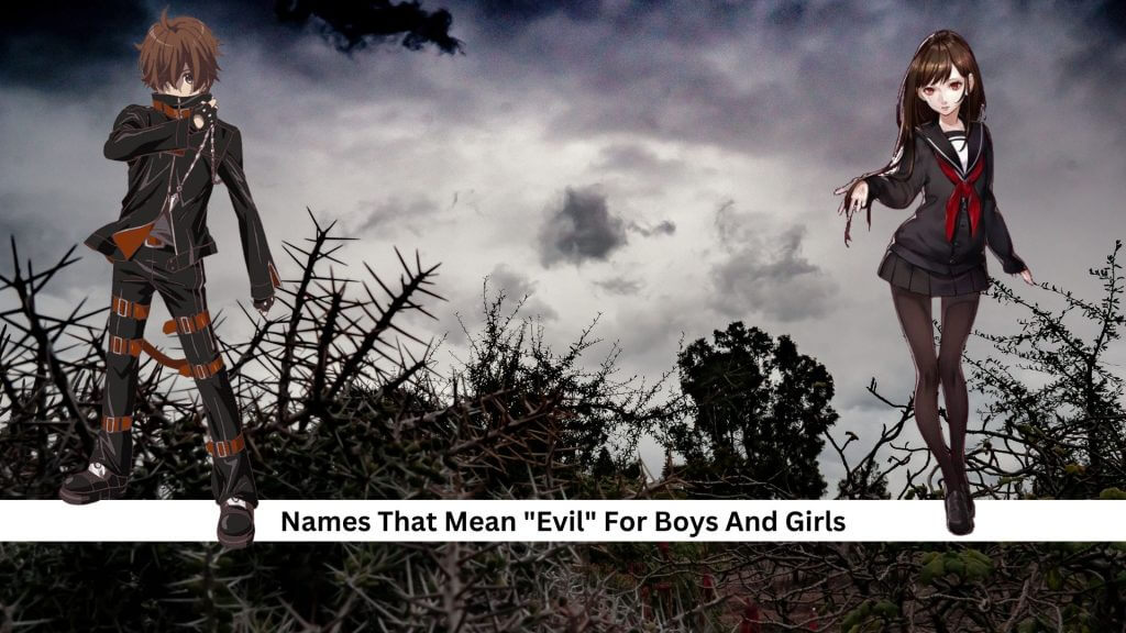 145 Names That Mean Evil For Boys And Girls The Ultimate Collection 145 Names That Mean Evil For Boys And Girls The Ultimate Collection